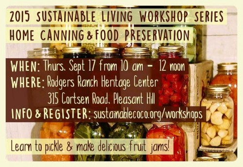 Home Canning & Food Preservation Workshop in Pleasant Hill on Sept ...