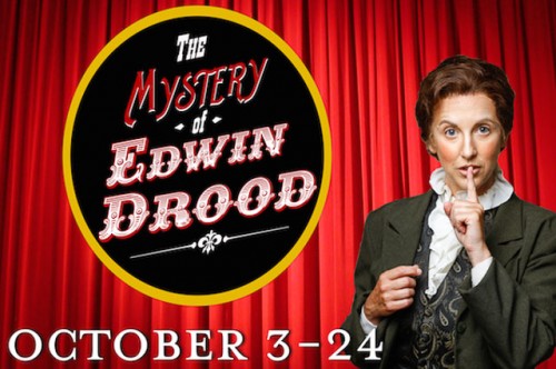 The Mystery of Edwin Drood at Town Hall Theatre Oct. 3rd – Oct. 24th in ...