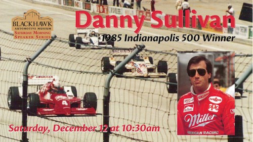 Indy 500 Champion Danny Sullivan at Blackhawk Automotive Museum on Dec ...